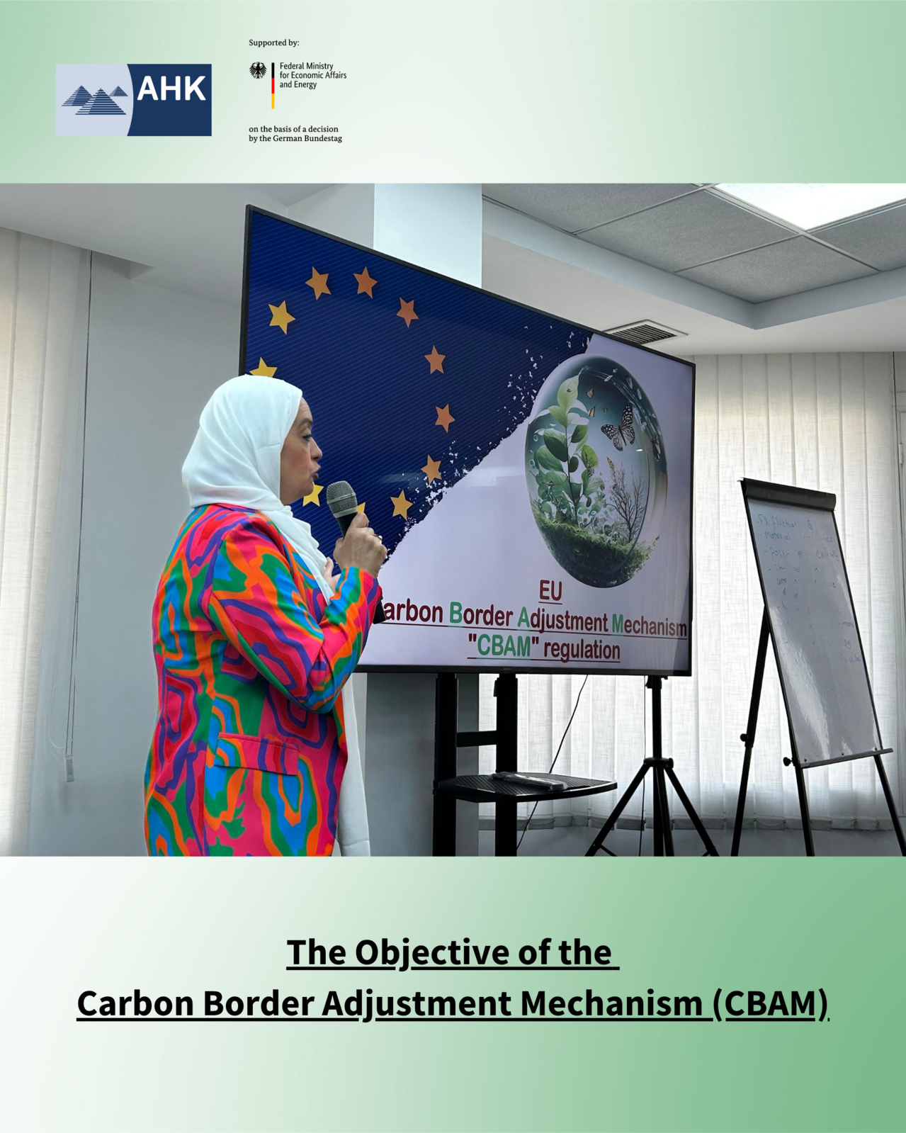 AHK Egypt Workshop: CBAM Legislation & the Role of Environmental ...